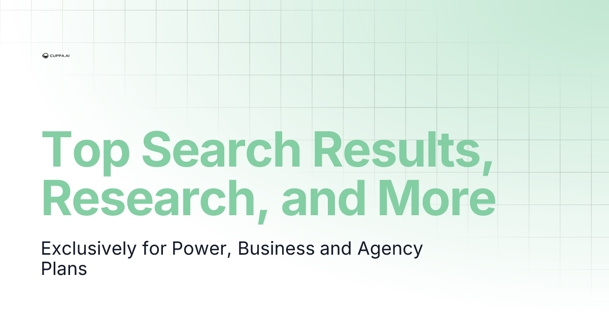 Top Search Results, Research, and More | Cuppa Explained